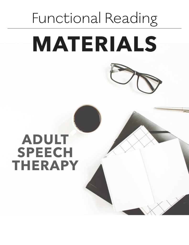 Selecting Functional Reading Materials for Adult Speech Therapy