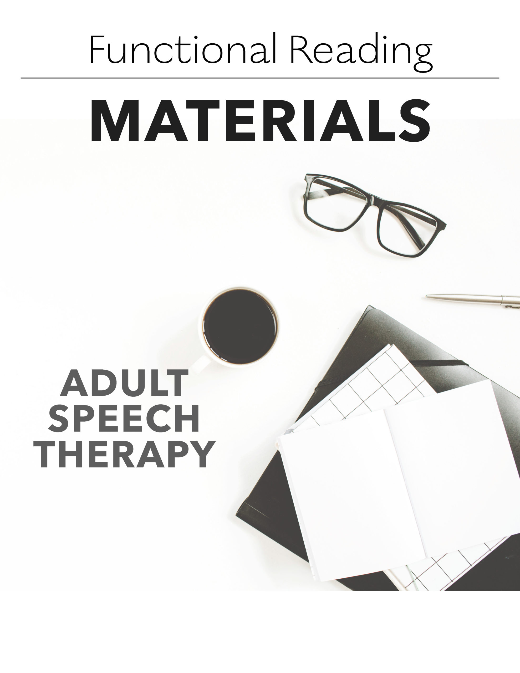 Selecting Functional Reading Materials for Adult Speech Therapy
